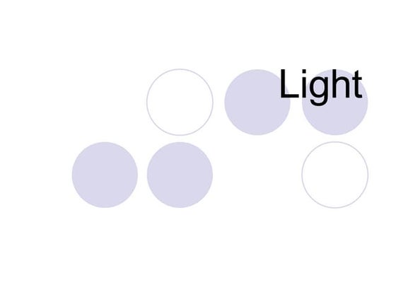 properties of light lesson for grade 8 students | PPTX