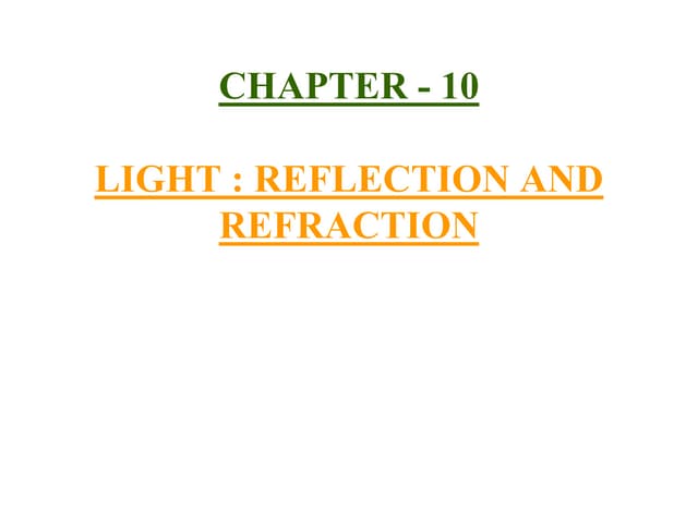Light Reflection and Refraction | PPTX