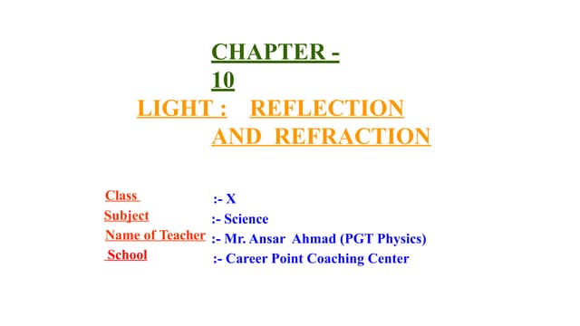 Class 10 Ncert Light Reflection And Refraction Pptx