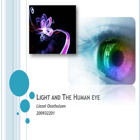 Light and the human eye 2012 | PPTX