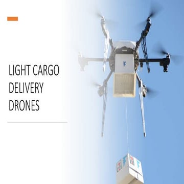 Light cargo delivery drones | PPTX