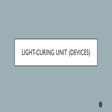 Light curing units | PPTX