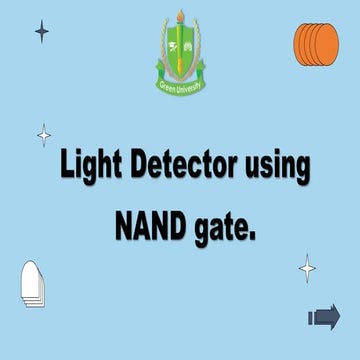 Light Detector.pptx. This project may useful for beginners. | PPT