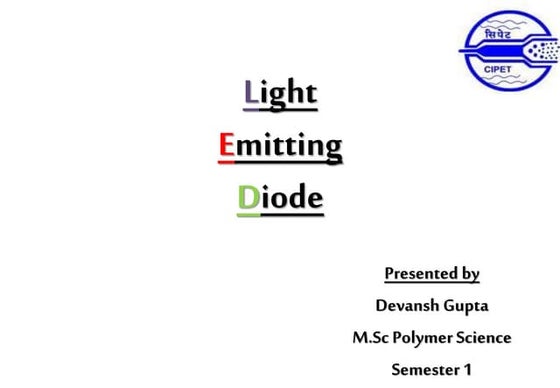 Light Emitting Diodes.+ organic light emitting diodes.ppt