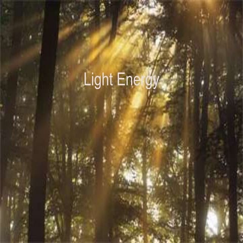 Light energy | PPTX