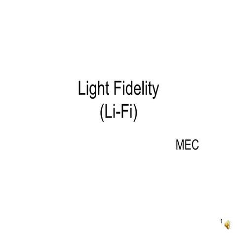 Light fidelity | PPT