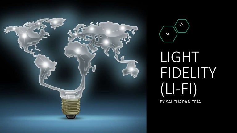 Light fidelity (li fi) final ppt