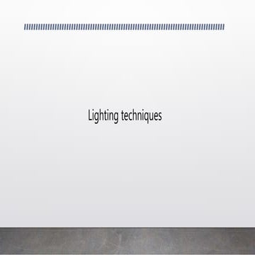 Lighting Techniques | PPT