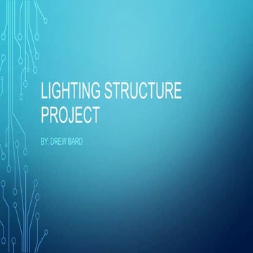 Lighting structure project | PPT