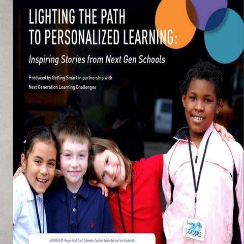 Lighting the Path to Personalized Learning: Inspiring Stories from Next ...