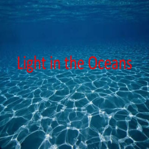 Light in the oceans powerpoint | PPT