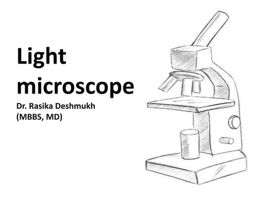 Light microscope | PPTX