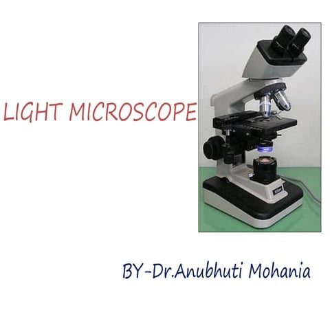 LIGHT MICROSCOPE LIGHT MICROSOCE LIGHT MICROSCOPE | PPT
