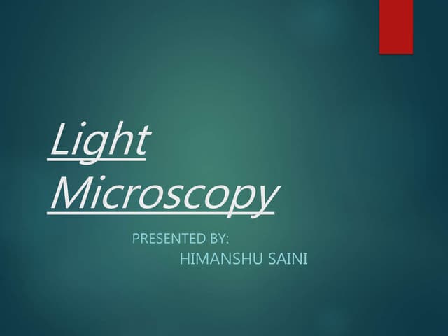 Light microscope | PPTX