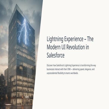 Lightning-Experience-The-Modern-UI-Revolution-in-Salesforce. | PPTX