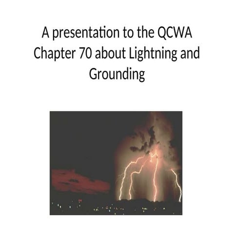 Lightning presentation QCWA FM.pightning Protection PPT is useful for ...