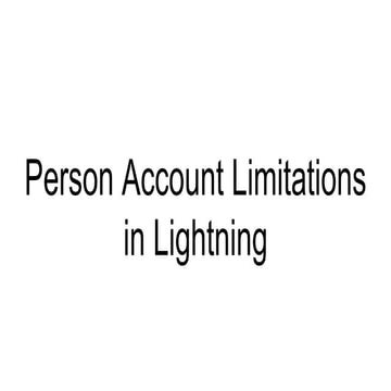 Lightning Transition with Person Accounts | PPTX