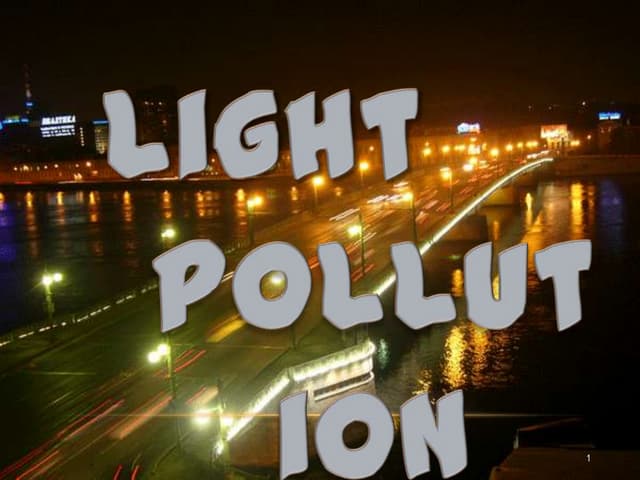 Light pollution ppt.pptx