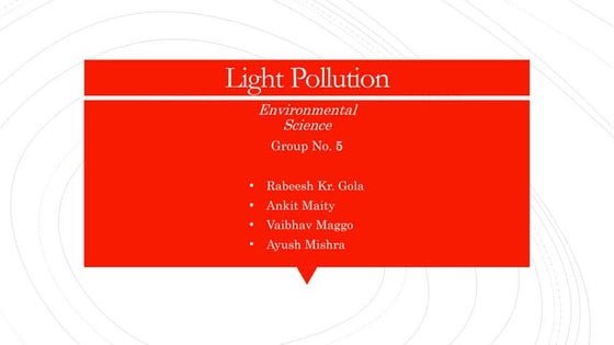 Light pollution power point presentation | PPT | Indoor Environmental ...