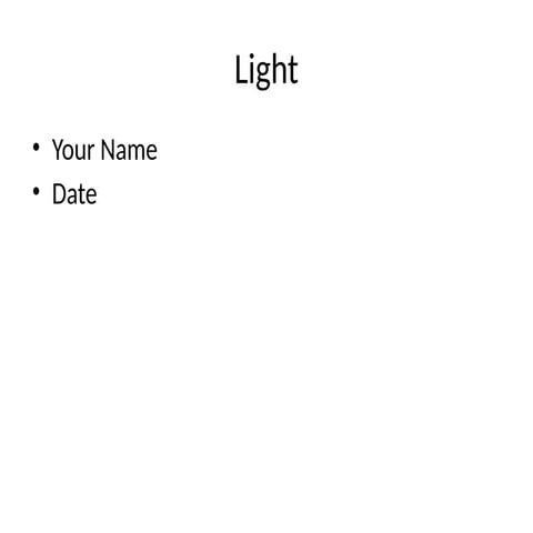Light_Presentation_ in the science of phyiscs.pptx