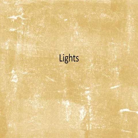 Lights | PPT