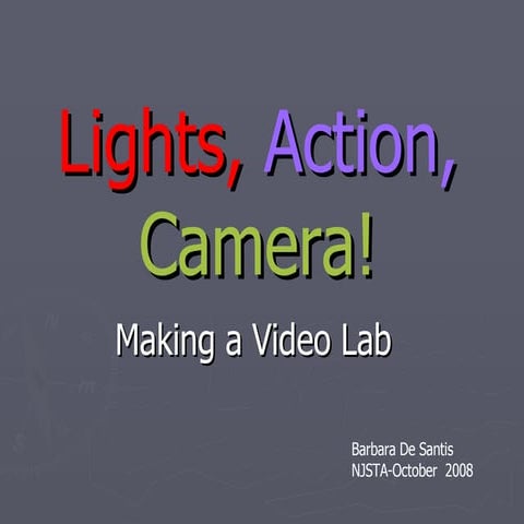Lights, Action, Camera! | PPT