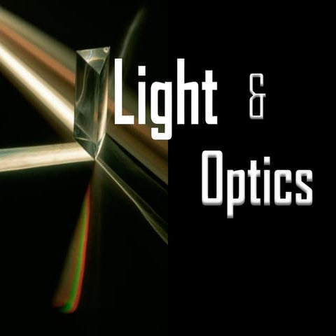 Lights and Optics, position and orientation | PDF