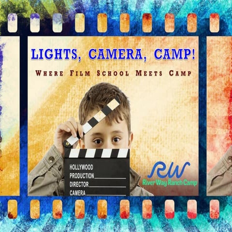 Lights, camera, camp where film school meets camp | PDF | Video ...