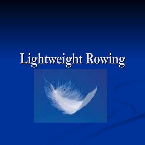 Lightweight Rowing Presentation | PPT | Rowing | Sports