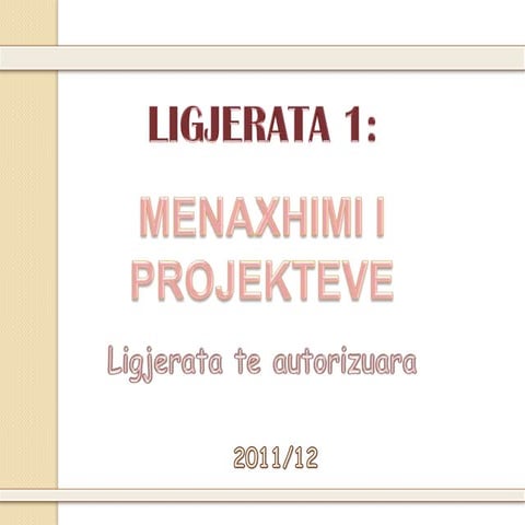 Menaxhimi i Projekteve Ligjerata 1 | PPTX