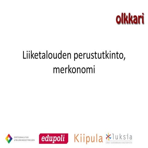 Liiketalouden perustutkinto, merkonomi | PPTX