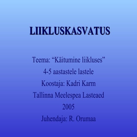 Liiklus | PPT
