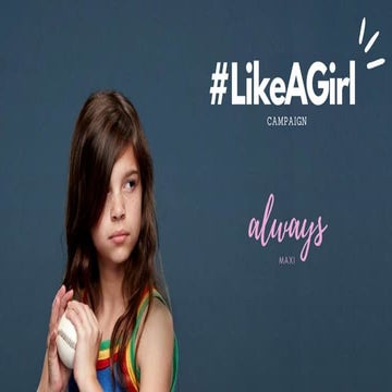 #LikeAGirl Campaign