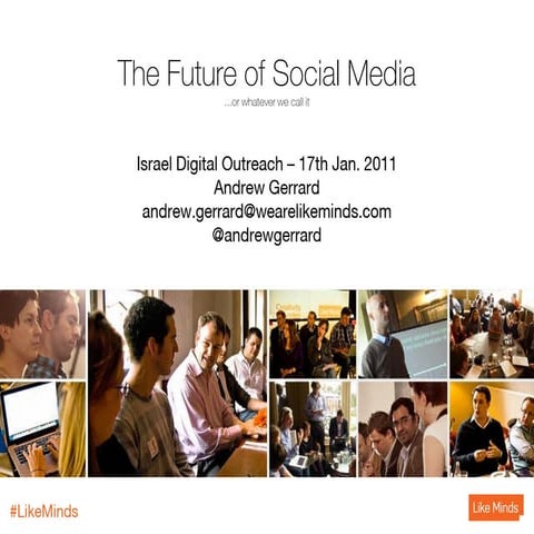 Like Minds - The Future of Social Media | PDF
