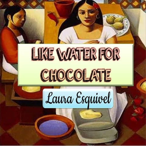 Like water for chocolate | PDF