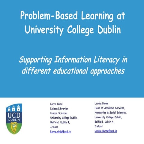 Problem Based Learning at University College Dublin: Supporting ...