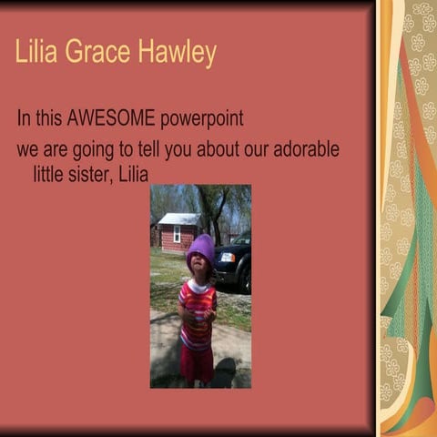 Lilia grace hawley | PPT