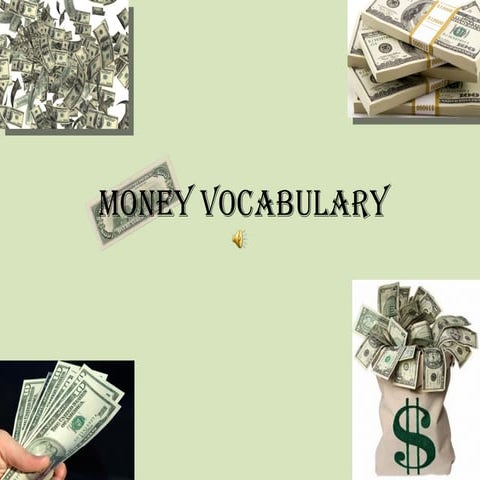 Money Vocabulary - Aula de Inglês sobre dinheiro.pptx