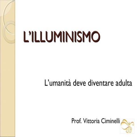 L’illuminismo | PPT