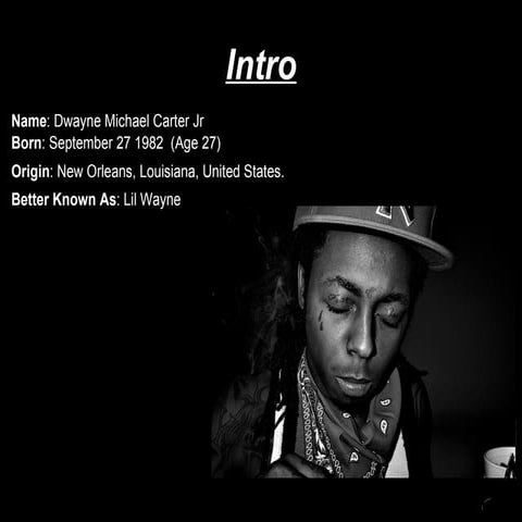 Lil wayne powerpoint final draft | PPT