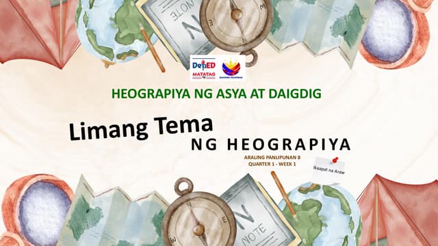 Ang limang tema ng heograpiya | PPTX