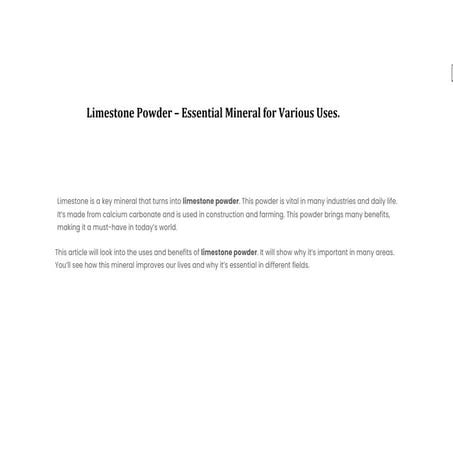 Limestone Powder – Essential Mineral for Various Uses..docx