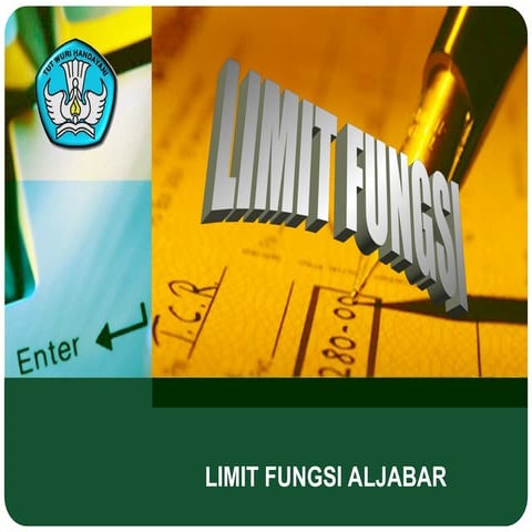 Pertemuan 5-LIMIT fungsi dalam matematika.ppt