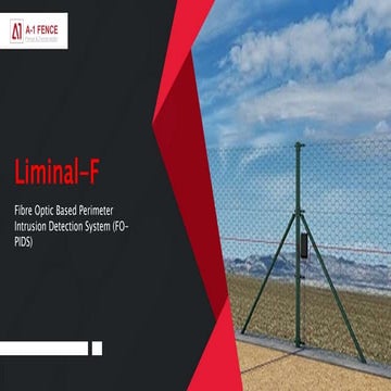 Liminal-F | Fibre Optic Based Perimeter Intrusion Detection System (FO ...