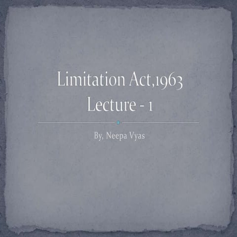 Limitation act,1963 | PPTX