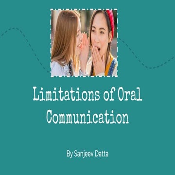 Limitations of Oral Communication | PPTX