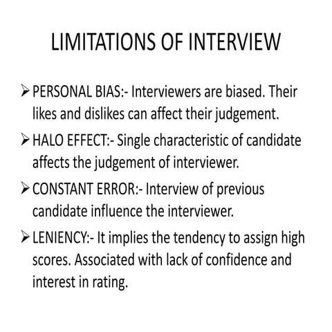 Limitations of interview | PPTX