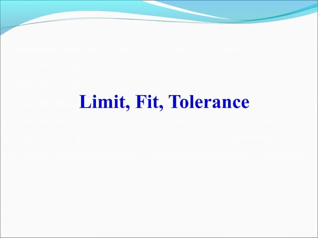 types of tolerances, examples and definition .ppt