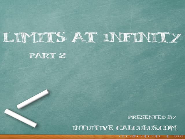 Limits At Infinity Part 2 Ppt