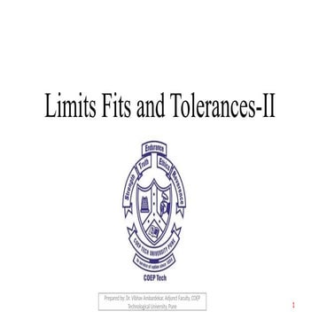 Limits Fits and Tolerances , standards, IT grades, Selective Assembly ...